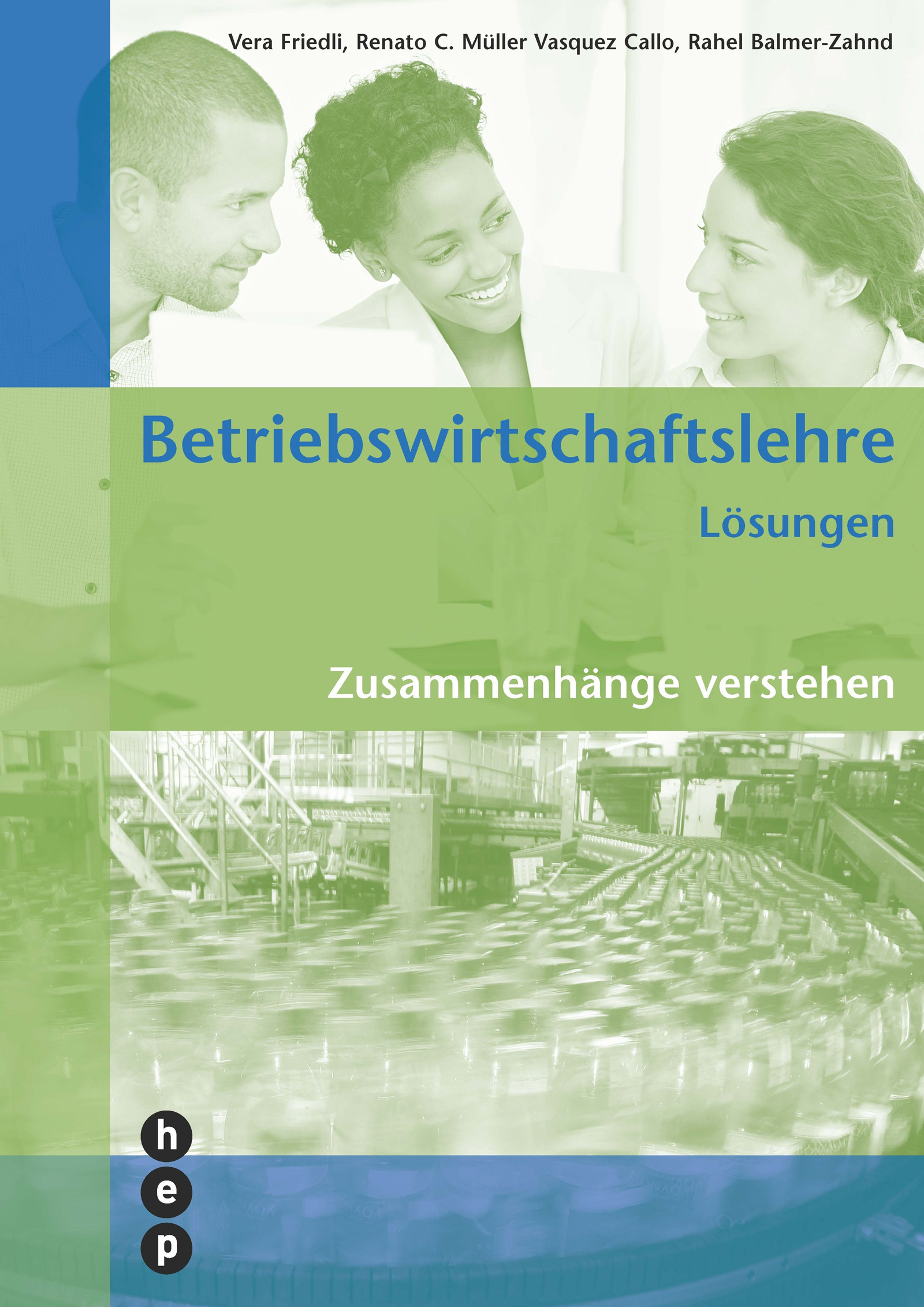 Betriebswirtschaftslehre Lösungen (E-Book Edubase) | hep Verlag