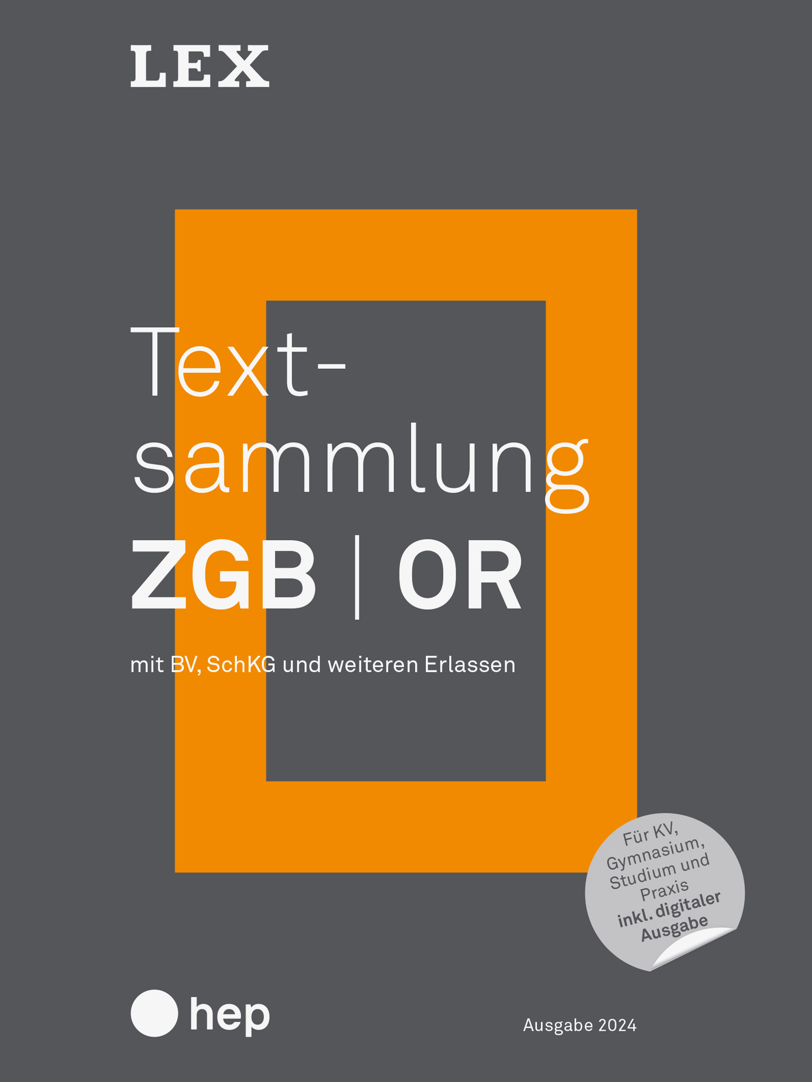 Textsammlung ZGB OR (Digitale Ausgabe) | hep Verlag