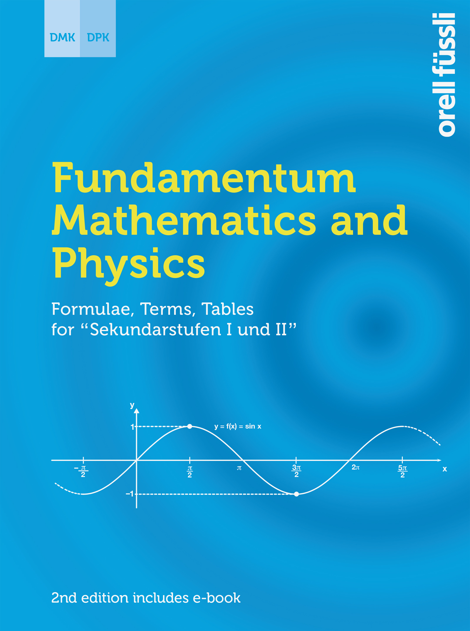Fundamentum Mathematics and Physics (E-Book Edubase) | hep Verlag