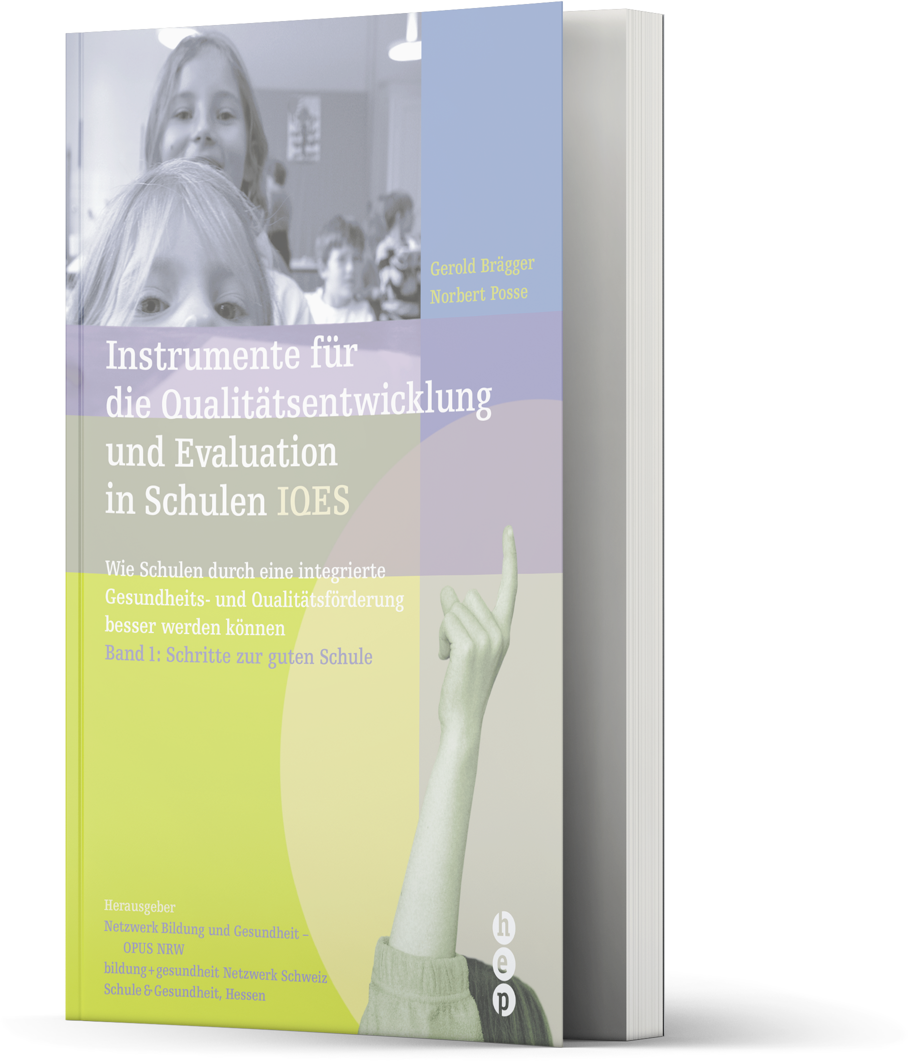 Instrumente für die Qualitätsentwicklung und Evaluation in Schulen ...