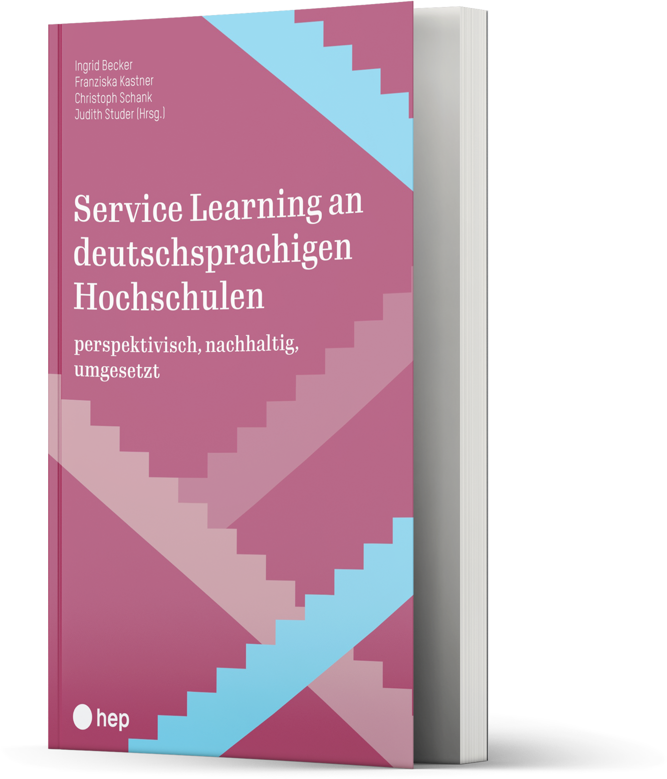 Service Learning an deutschsprachigen Hochschulen | hep Verlag