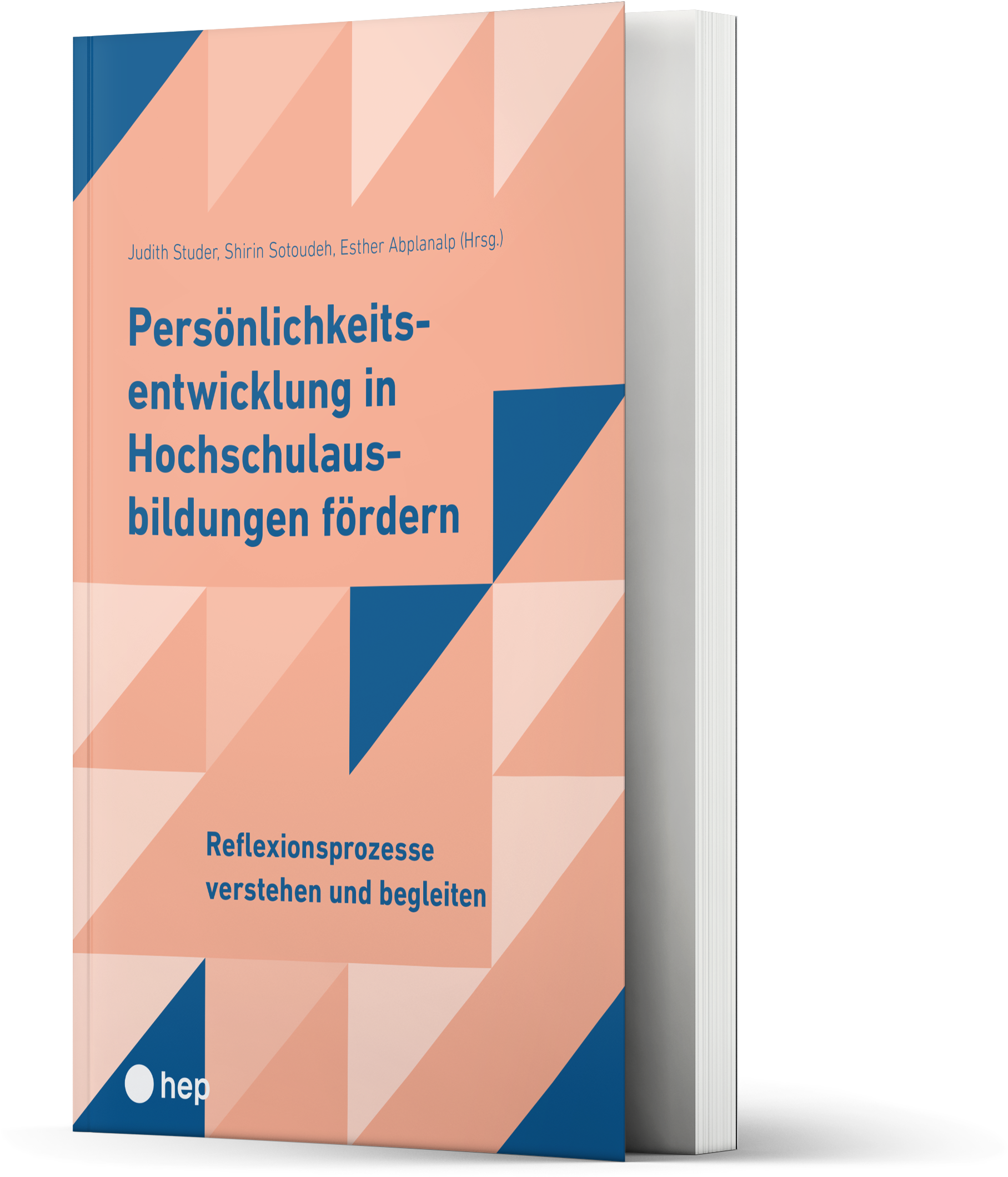 Persönlichkeitsentwicklung in Hochschulausbildungen fördern 2 | hep Verlag