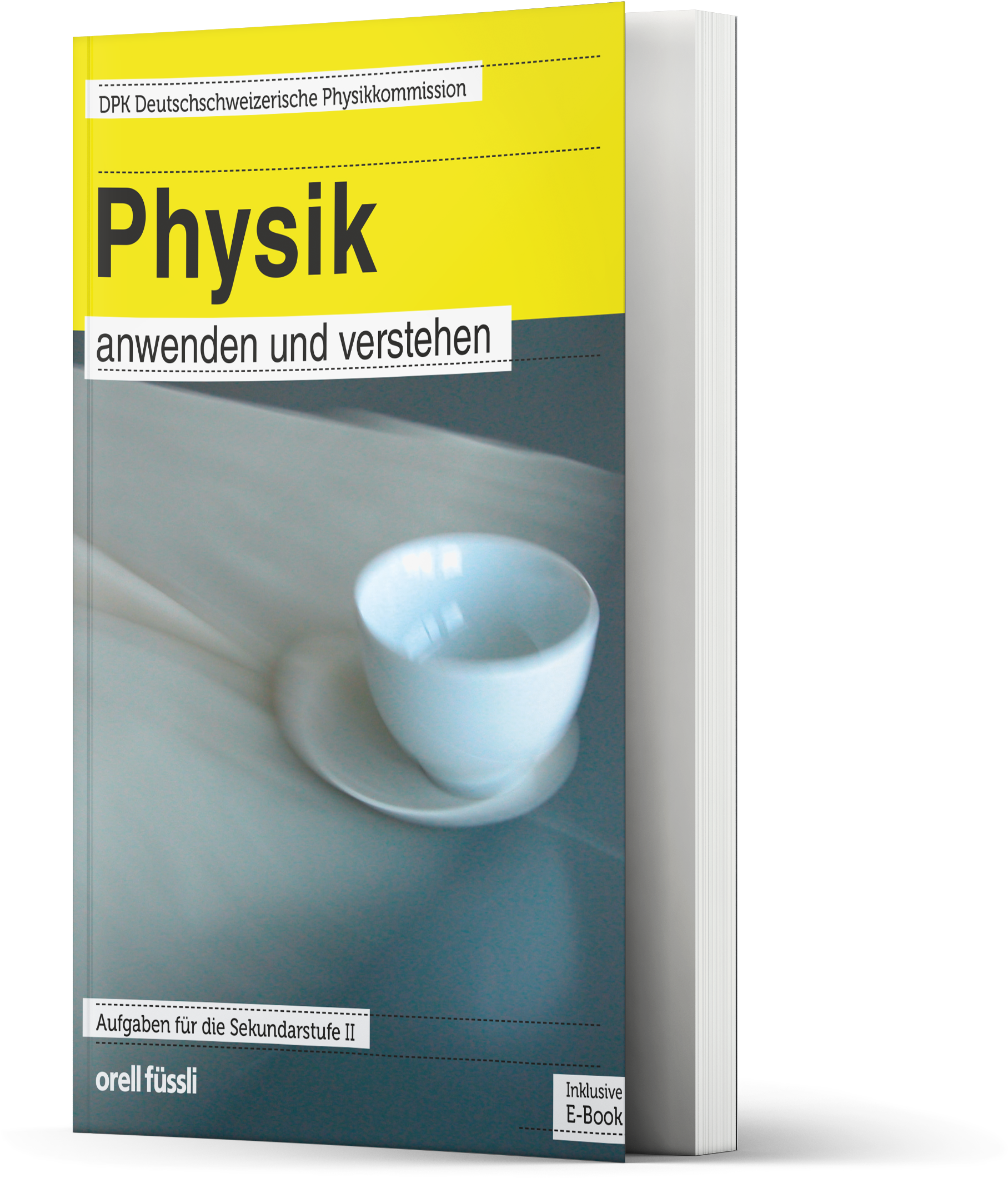 Physik anwenden und verstehen (Print inkl. E-Book MoLib) | hep Verlag